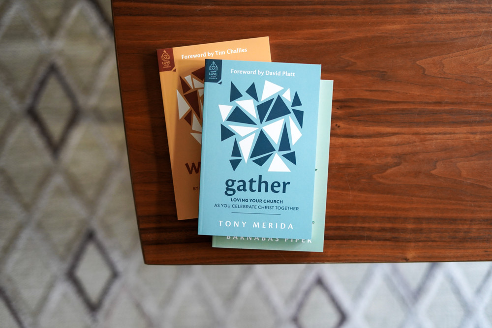 Gather - Tony Merida, David Platt | The Good Book Company