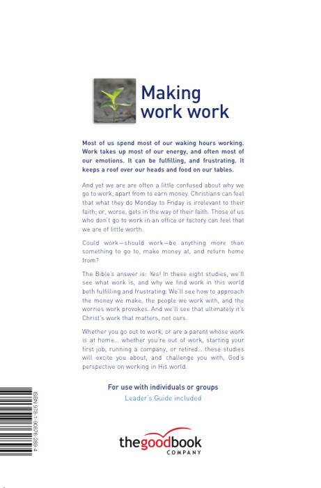 Making work work - Marcus Nodder | The Good Book Company Making work work - Marcus Nodder | The Good Book Company