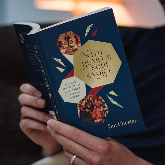 With Heart and Soul and Voice - Tim Chester | The Good Book Company