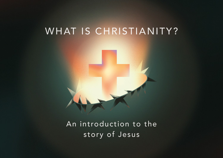 What is Christianity? (Pack of 10) - Christianity Explored | The Good ...